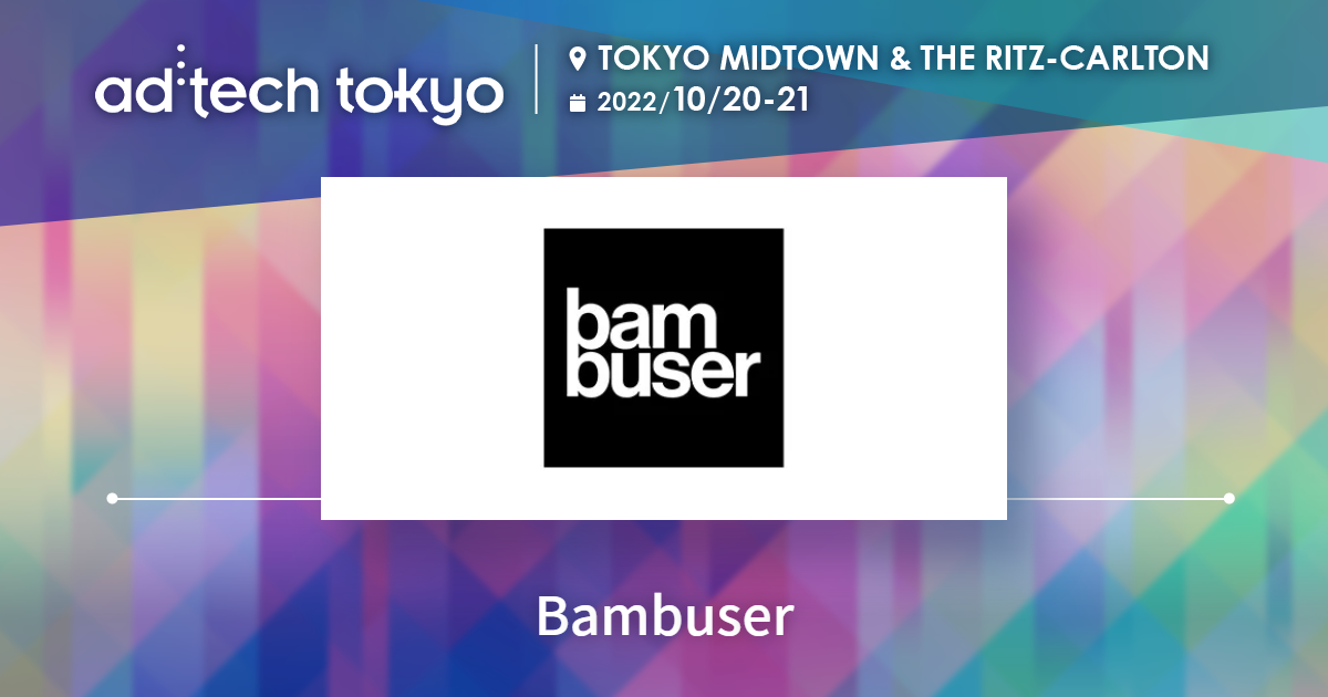 Bambuser | ad:tech tokyo official website
